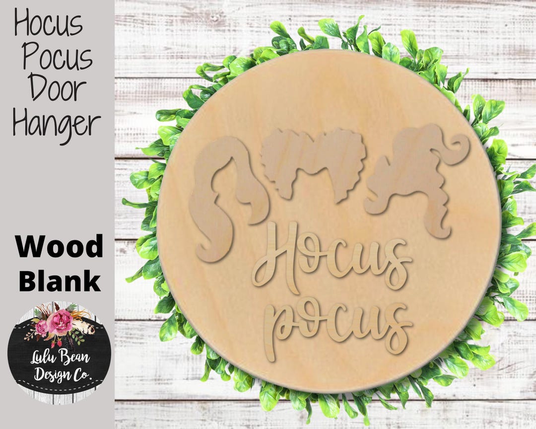Hocus Pocus Round Sign Cutout Shapes, Door Hanger Unfinished Wood Laser ...