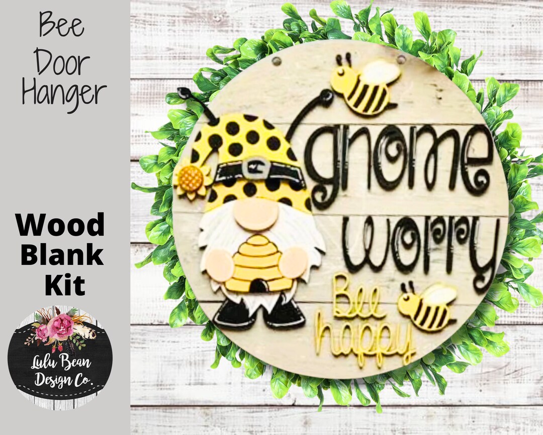 Gnome Worry Bee Happy Sign Cutout Shapes, Unfinished Wood Laser Cut ...