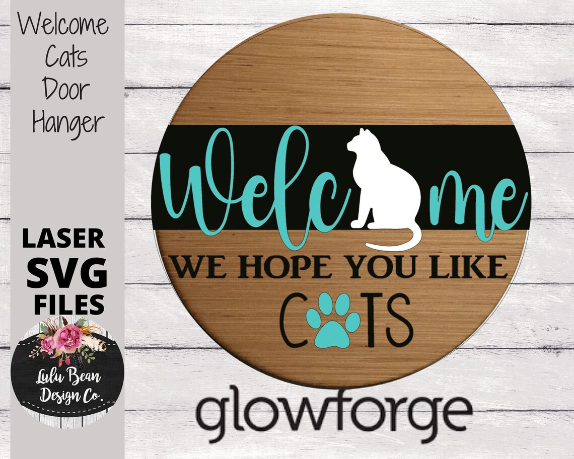 Welcome Hope You Like Cats SVG File Circle Round Sign Digital - Etsy