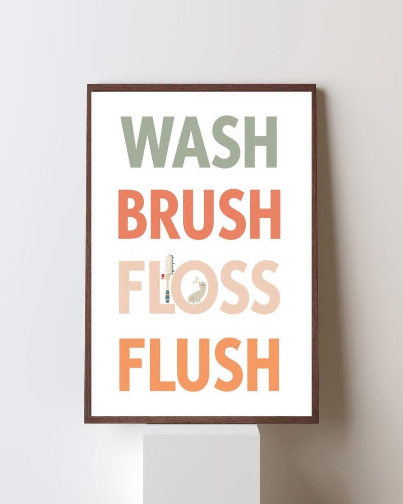 Wash Brush Floss Flush Poster, Bathroom Poster, Printable Wall Art ...