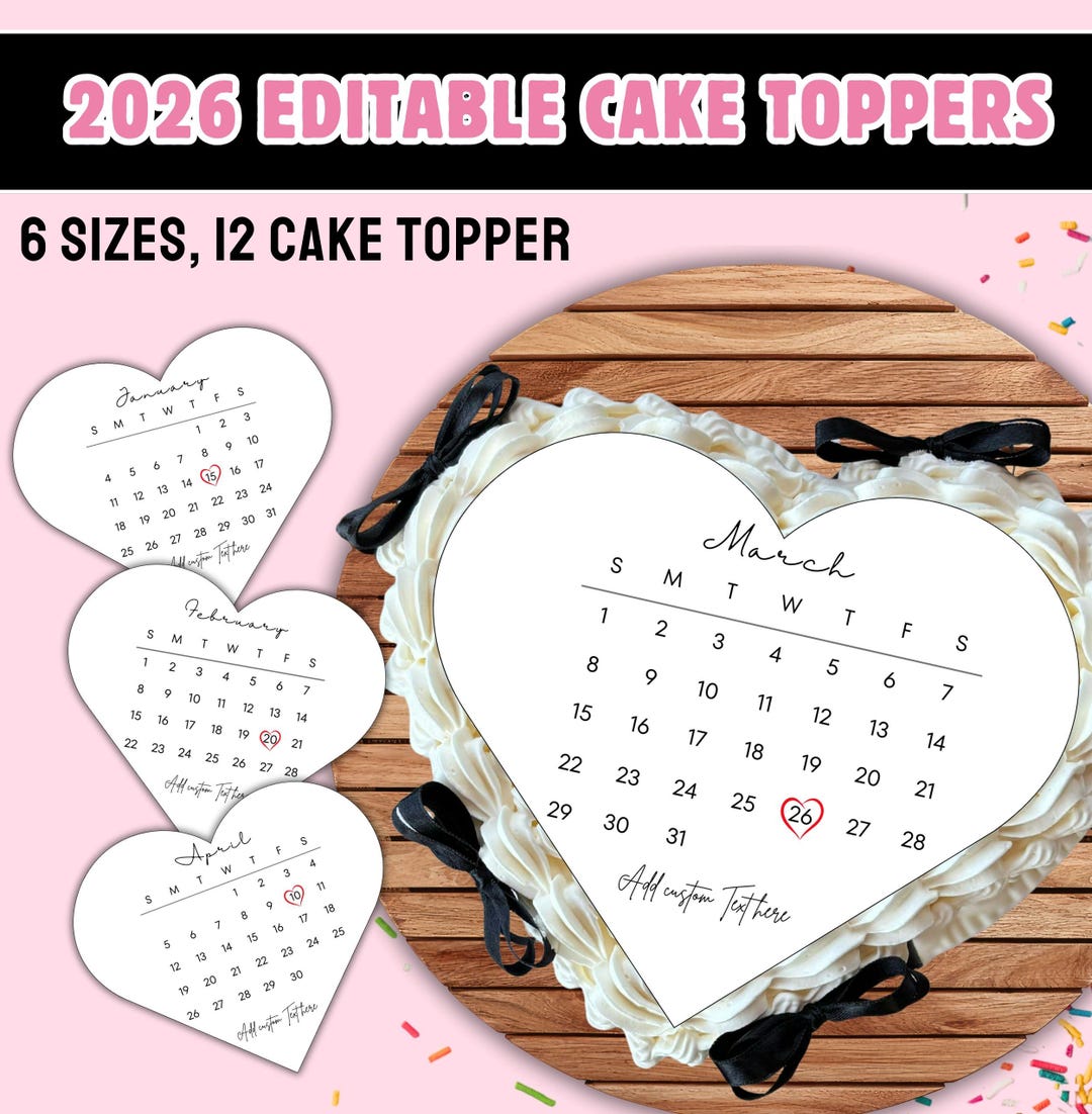 2026 Custom White Calendar Heart Cake Toppers, Burn Away Cake Topper ...