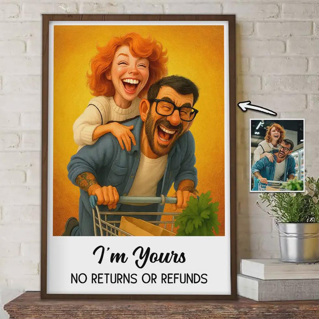 Custom Photo Caricature Funny Couple Family I'm Yours No Returns ...