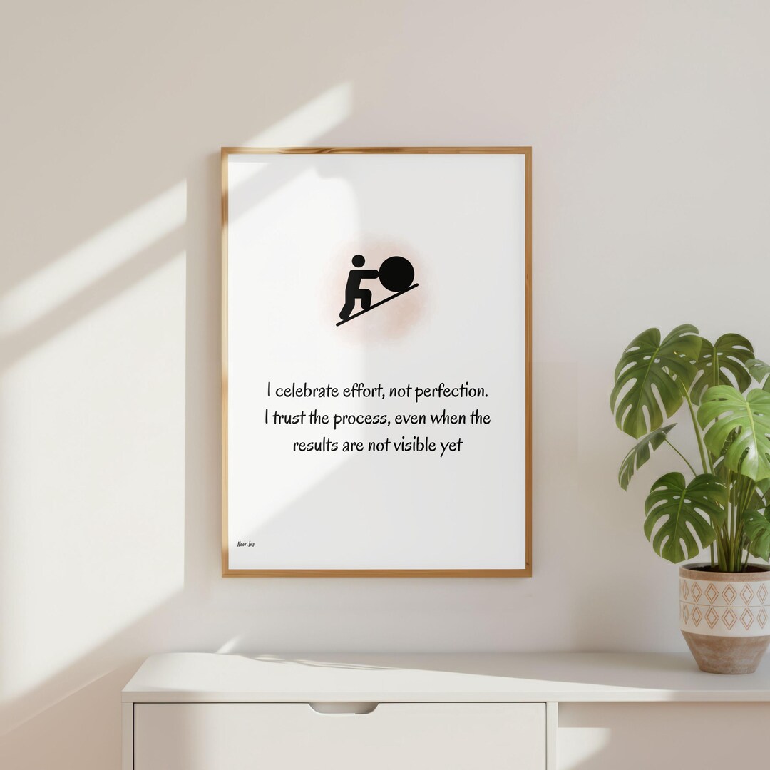 Celebrate Effort Not Perfection Wall Art | Minimalist Motivation ...