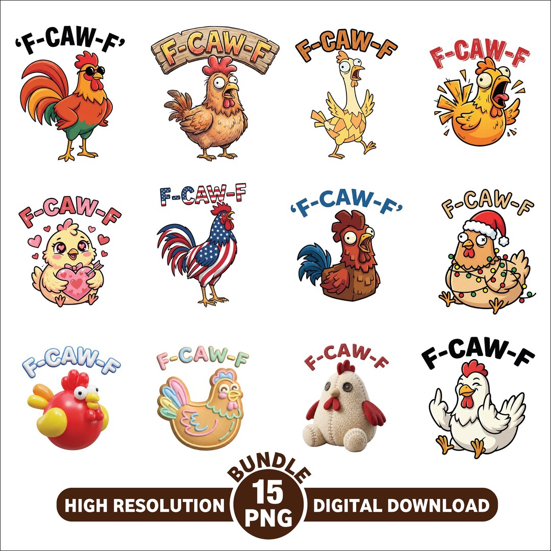 Funny Chicken PNG Bundle, F-CAW-F Chicken Clipart, Farm Animal ...