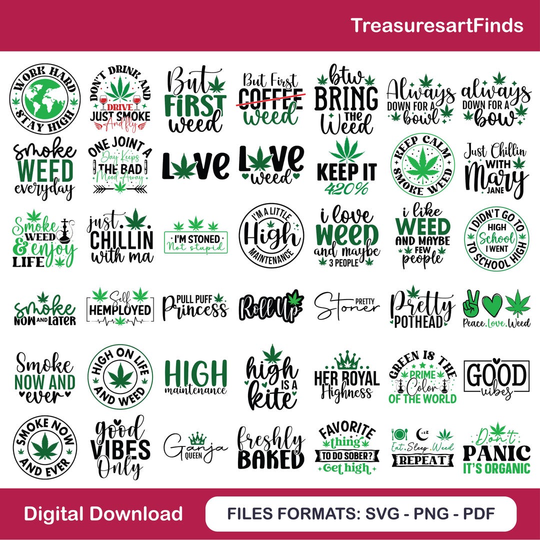 Weed Svg Bundle, Weed Quotes Svg, Weed Leaf Svg, Smoking Svg, Cannabis ...