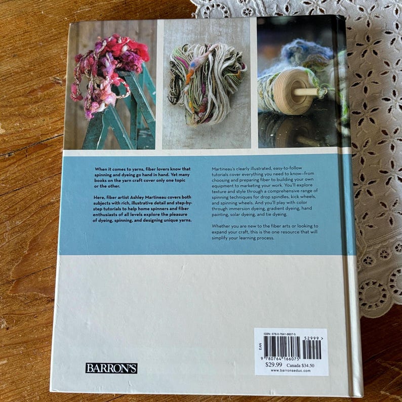 Spinning and Dyeing Yarn, Yarn Book, the Home Spinners Guide to ...