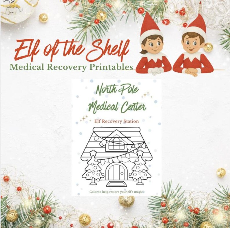 Elf Recovery Coloring Page | North Pole Medical Center Coloring Sheet ...