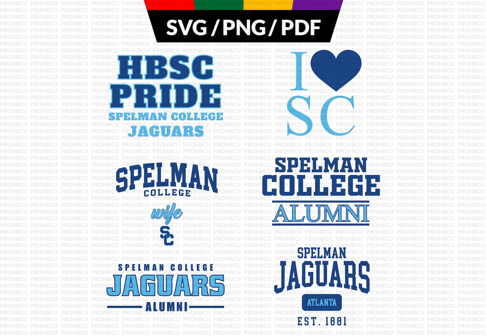 Historically Black Spelman College Pride Svg Design Pack of 6 Spelman ...
