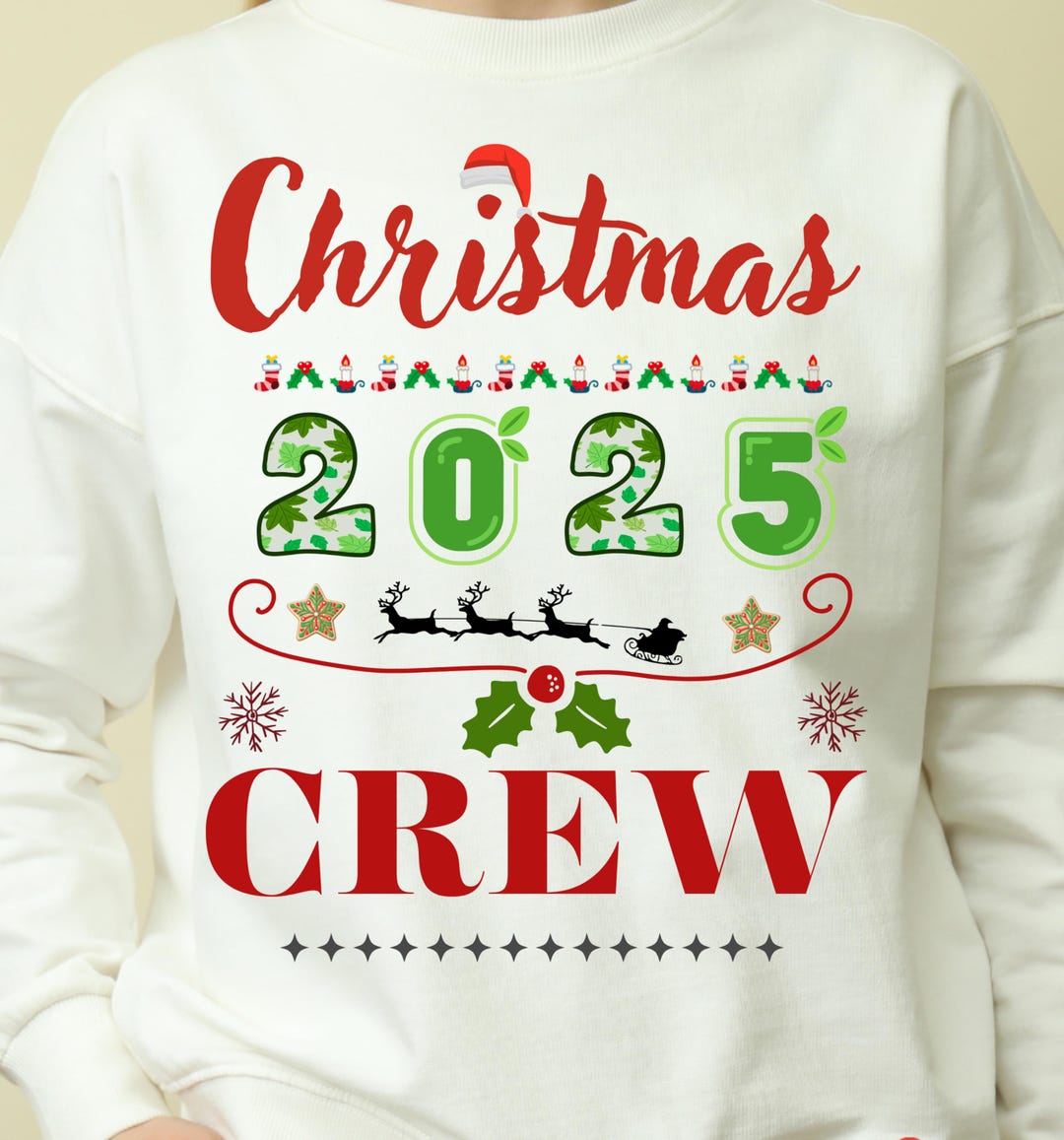 Christmas 2025 Crew PNG Sublimation Design Digital Download Holiday ...