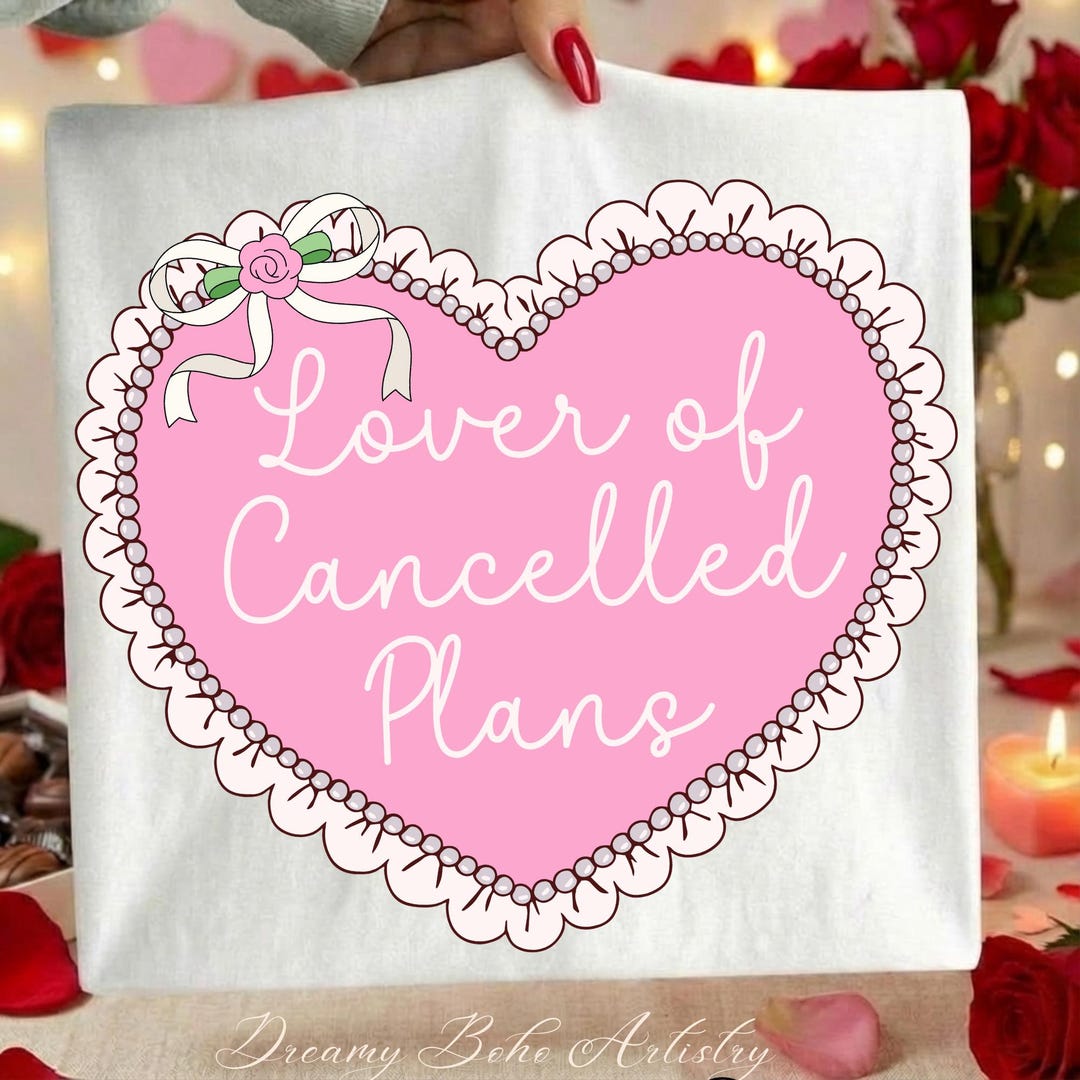 Lover of Cancelled Plans PNG | Coquette Pink Lace Heart Design ...