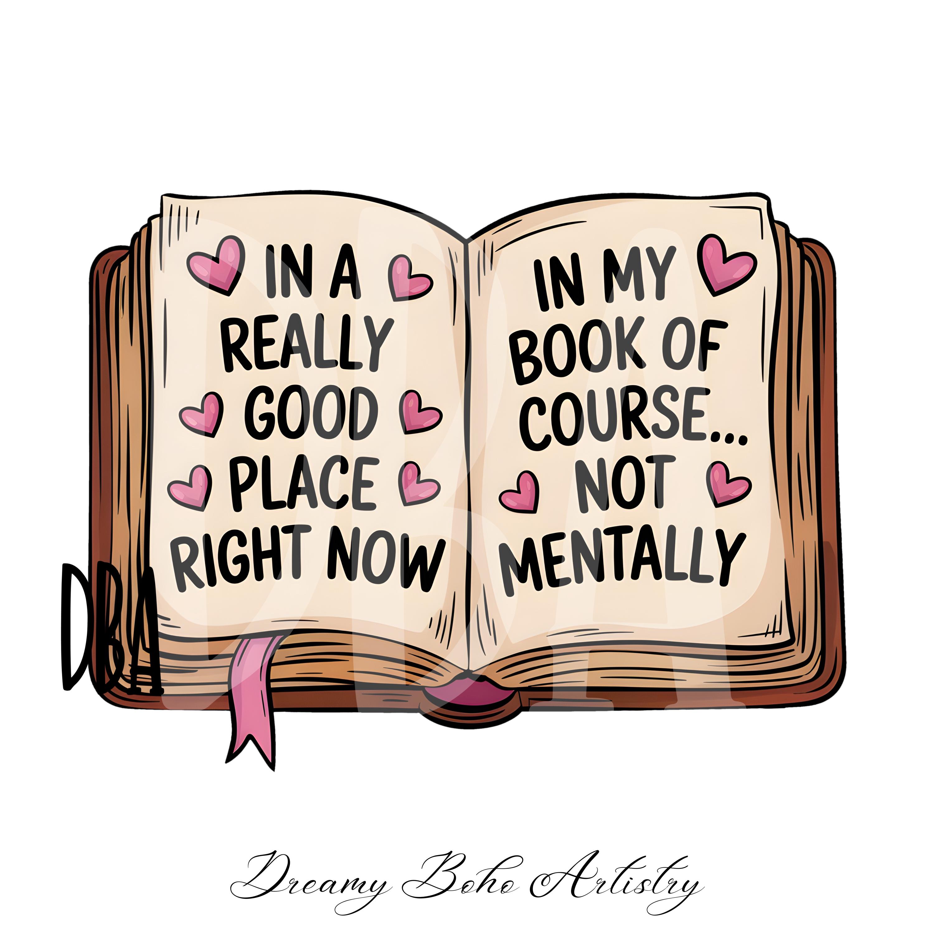 In A Really Good Place Right Now... PNG | Book Lover Decal | Kindle ...