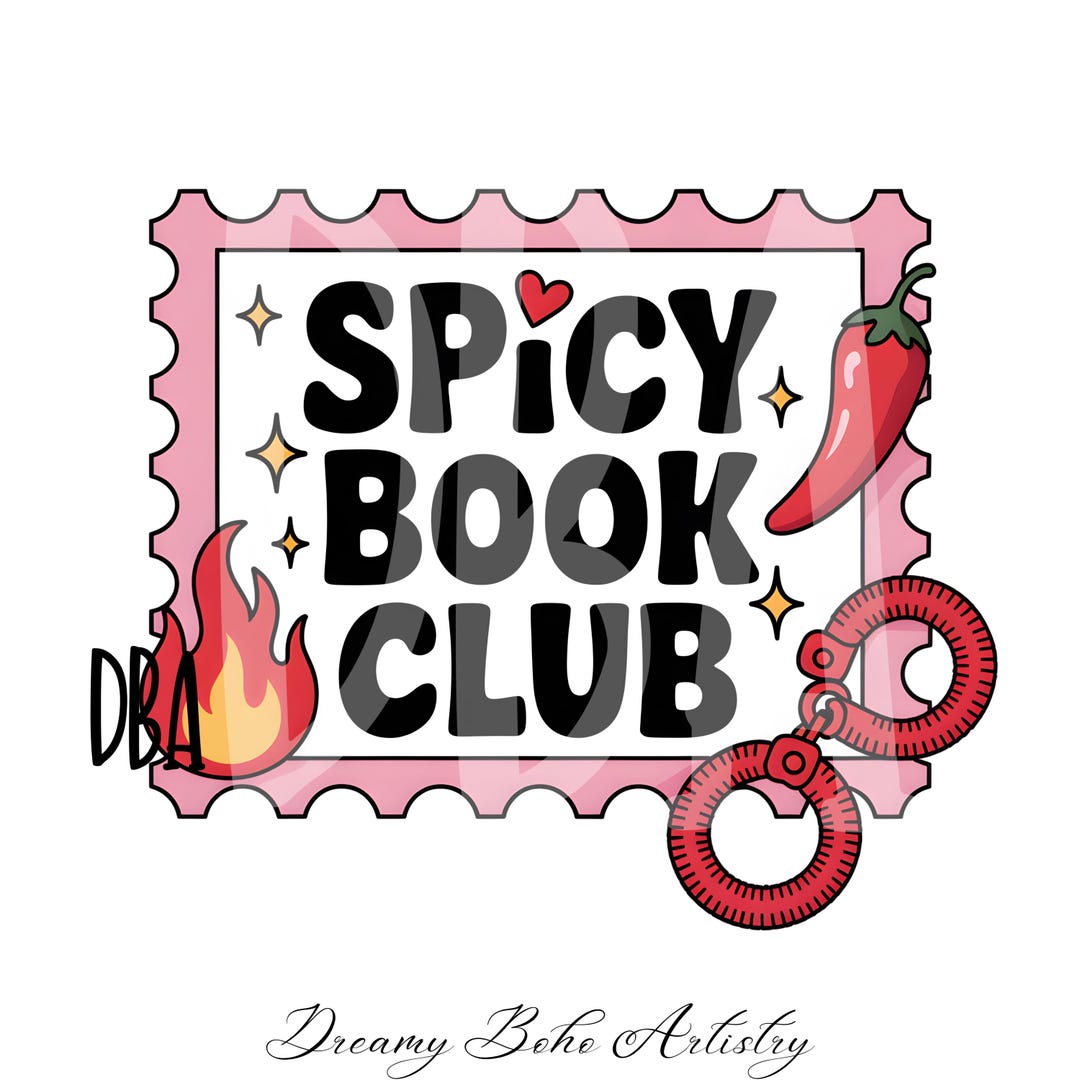 Spicy Book Club Bookish Spicy Reader PNG Sublimation Digital File ...