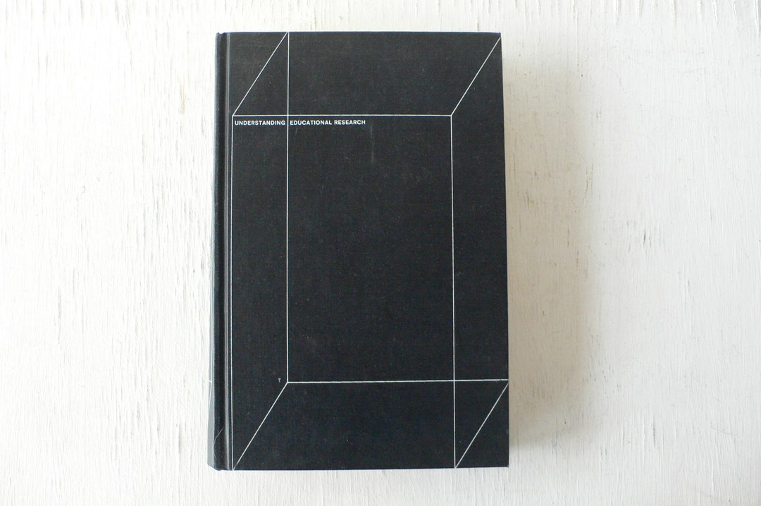 Vintage Textbook, Understanding Educational Research, 1966, Black Book ...