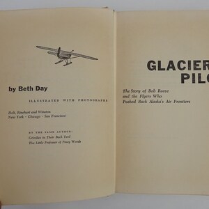 Vintage Book, Glacier Pilot, by Beth Day, Bob Reeve, 1970, Signed by ...