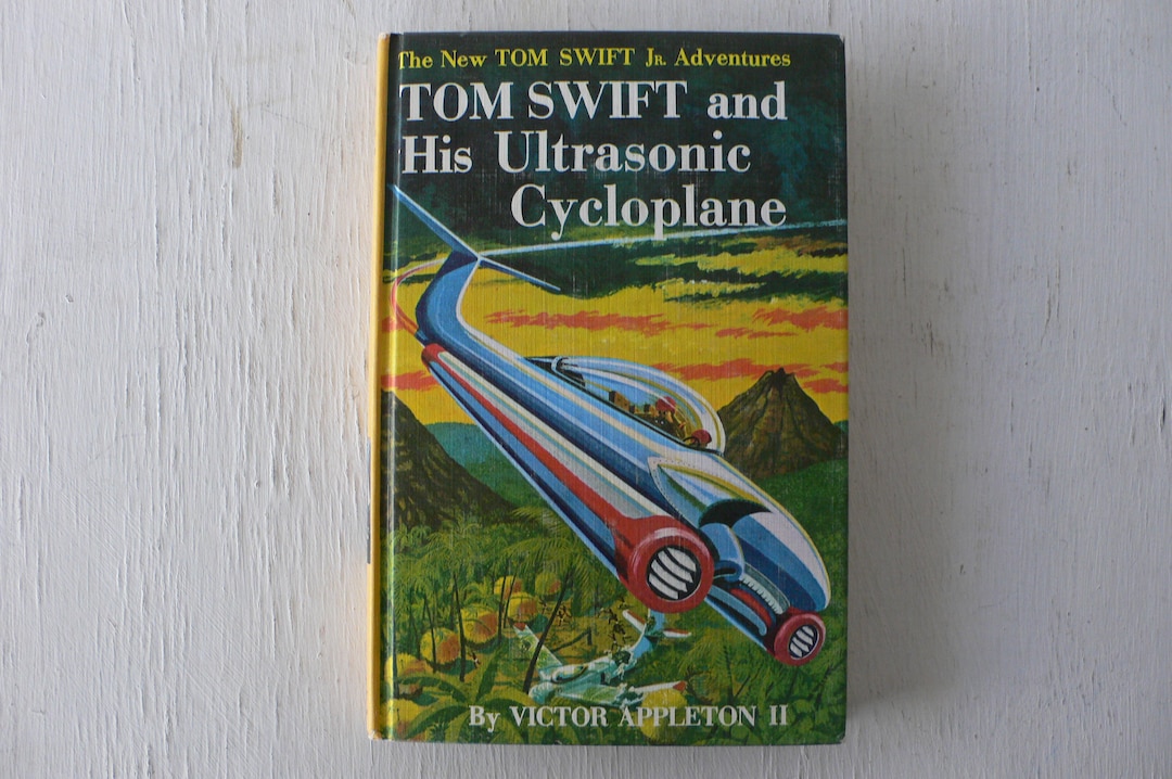 Vintage Book, Tom Swift and His Ultrasonic Cycloplane, 1957, Number 10 ...