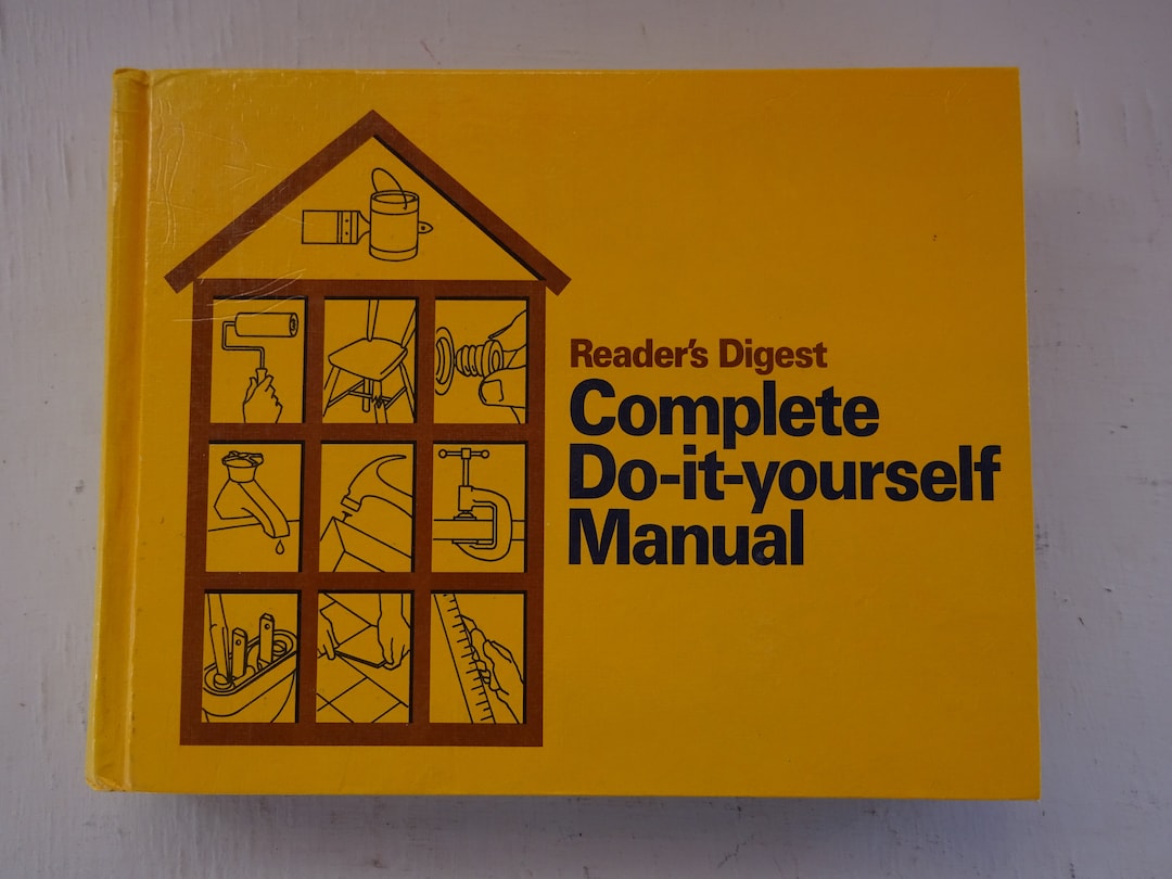Vintage Book, Reader's Digest Complete Do It Yourself Manual, 1973 ...
