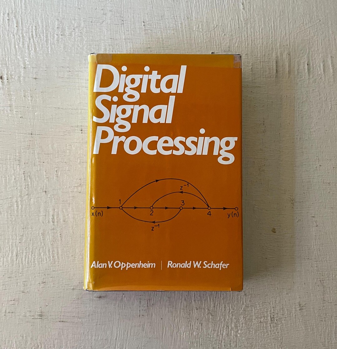 Vintage Textbook, Digital Signal Processing, Oppenheim, 1975, Dust ...