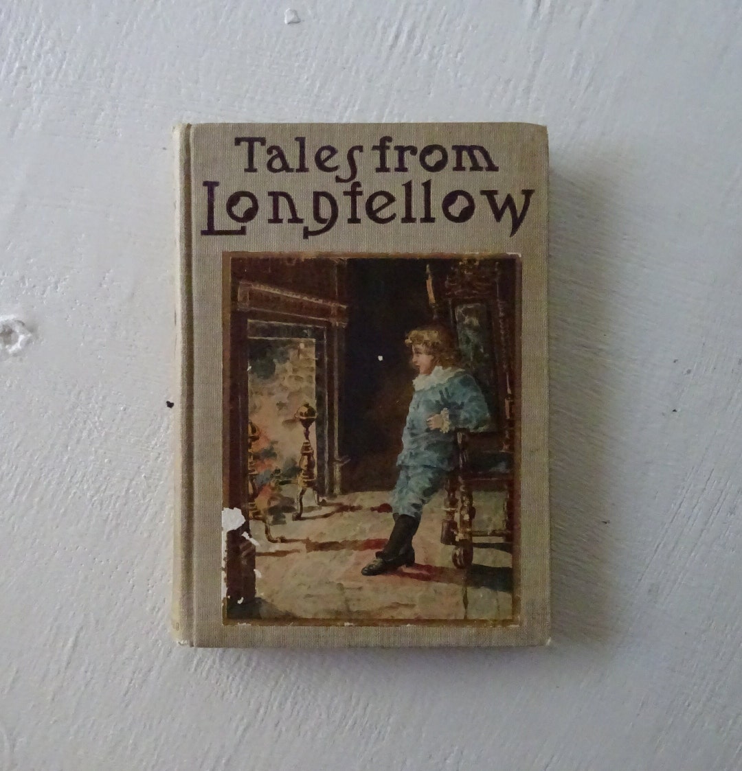 Antique Book, Tales From Longfellow, Molly Bellow, 1902, Ike Morgan ...
