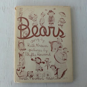 Vintage Children's Book, Bears, Ruth Krauss, First Edition, Rare Book ...