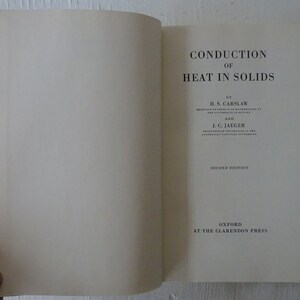 Vintage Textbook, Conduction of Heat in Solids, Oxford, H S Carslaw ...