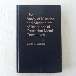 Vintage Textbookthe Study of Kinetics and Mechanism of - Etsy