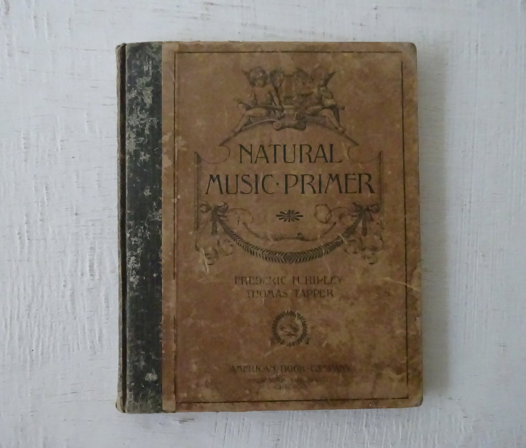 Antique Music Book Natural Music Primer Frederic Ripley - Etsy