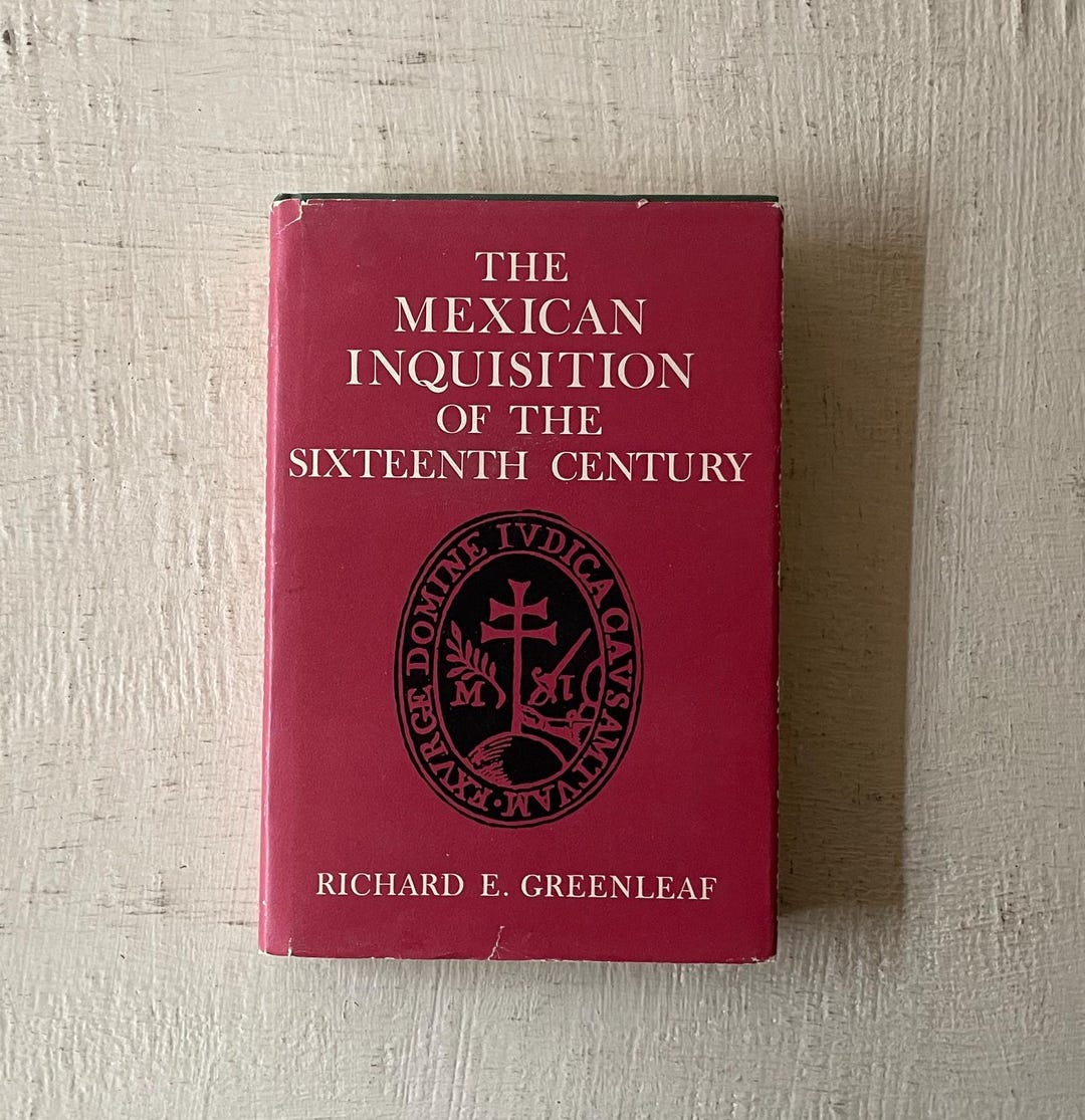 Vintage Book, the Mexican Inquisition of the Sixteenth Century, Richard ...