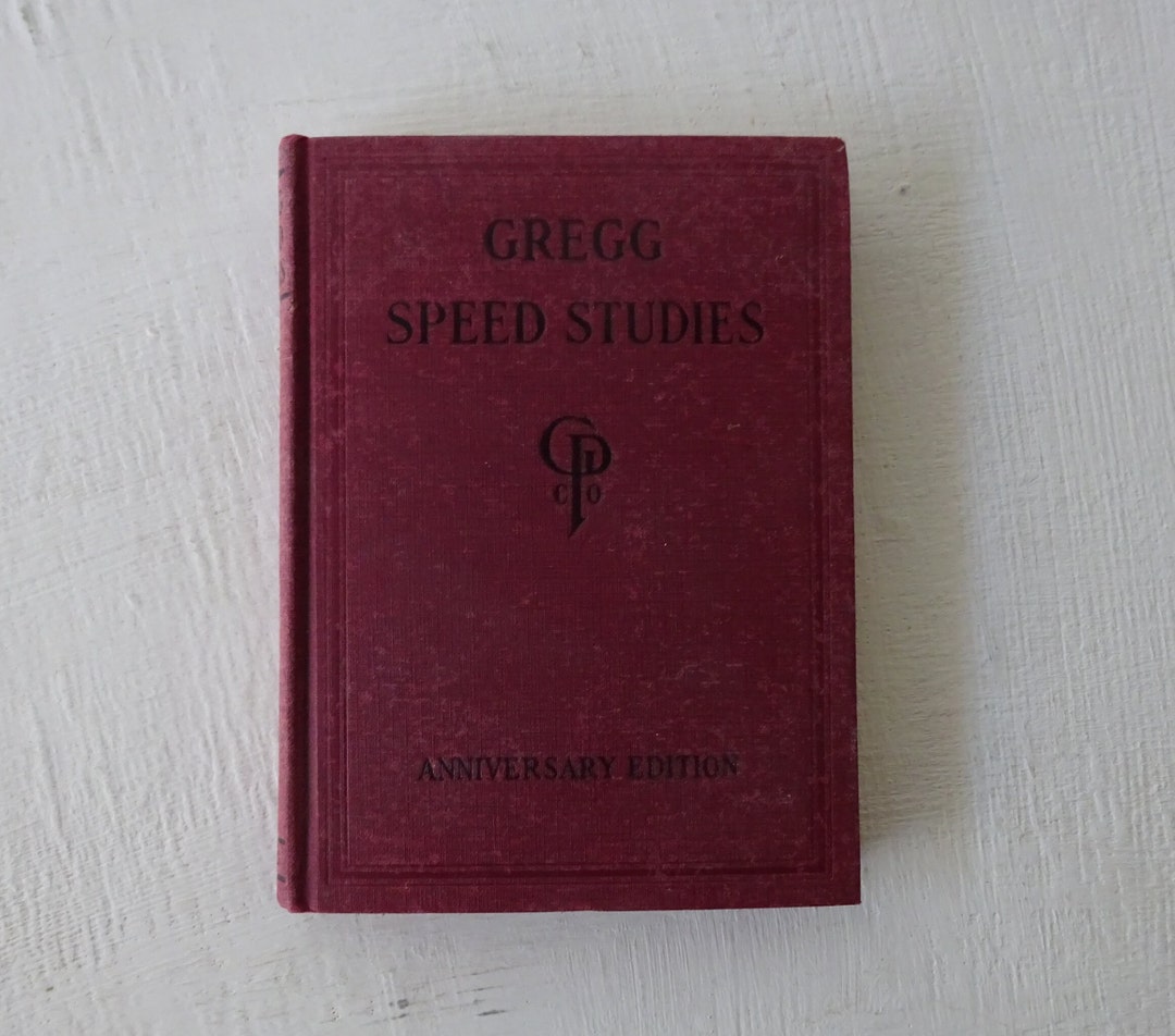 Vintage Book, Gregg Speed Studies, Anniversary Edition, 1929, Free ...
