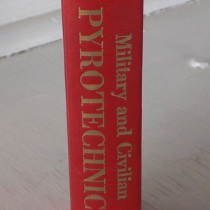 Vintage Book, Military and Civilian Pyrotechnics, 1968, Rare Book, Free ...