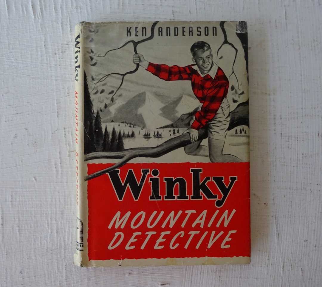 Vintage Book, Winky, Mountain Detective, Ken Anderson, 1946, Young ...
