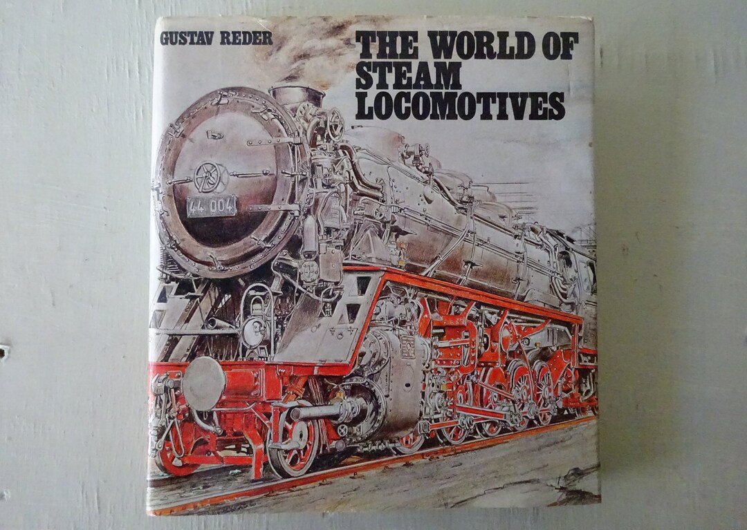 Vintage Steam Locomotive Book: Gustav Reder, 1974 Illustrated Hardcover ...