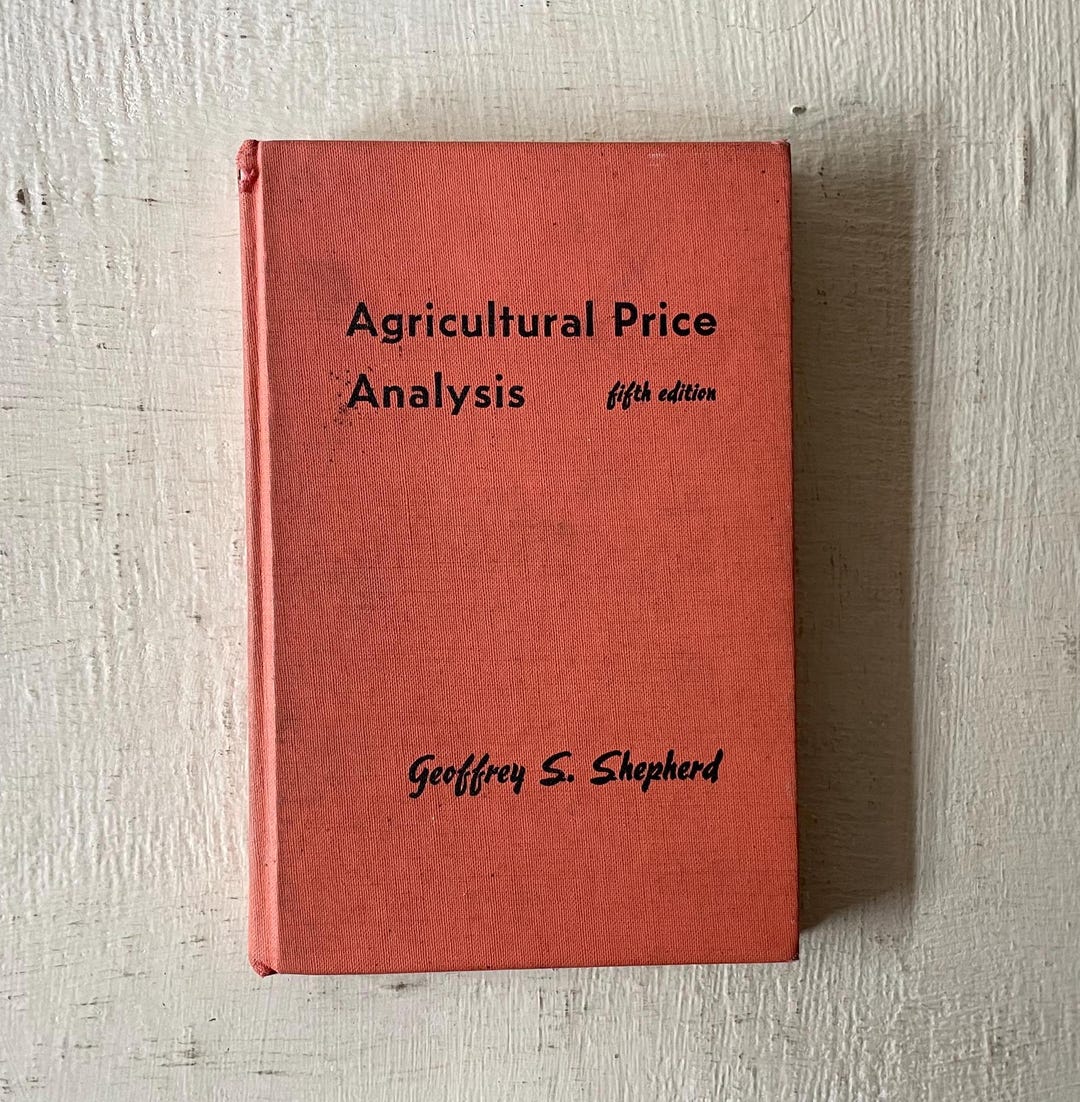 Vintage Agricultural Price Analysis Book: Geoffrey Shepherd, 1972 ...