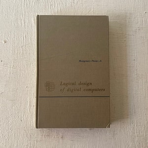 Vintage Logical Design of Digital Computers Textbook, 1967 - Etsy
