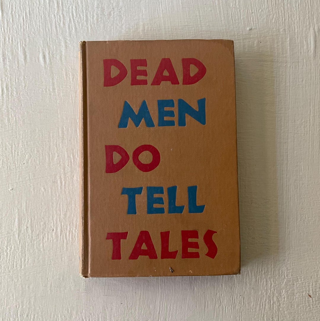 Vintage Book, Dead Men Do Tell Tales, Byron De Prorok, 1942, Creative ...