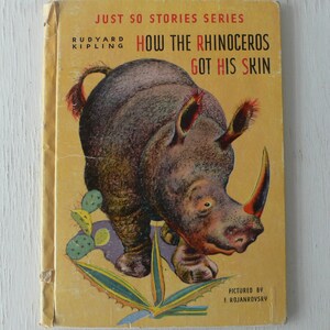 Vintage Children's Book, How the Rhinoceros Got His Skin, Rudyard ...