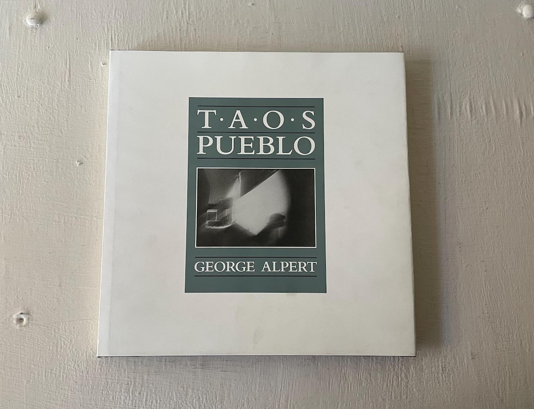 Vintage Book, Taos Pueblo, Photographs by George Alpert, Paradise Book ...