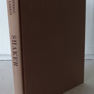 Vintage Book, Shaker Life, Work, and Art, June Sprigg, First Edition ...