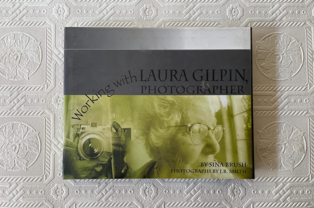 Rare Art Book, Working With Laura Gilpin, Photographer, Sina Brush ...