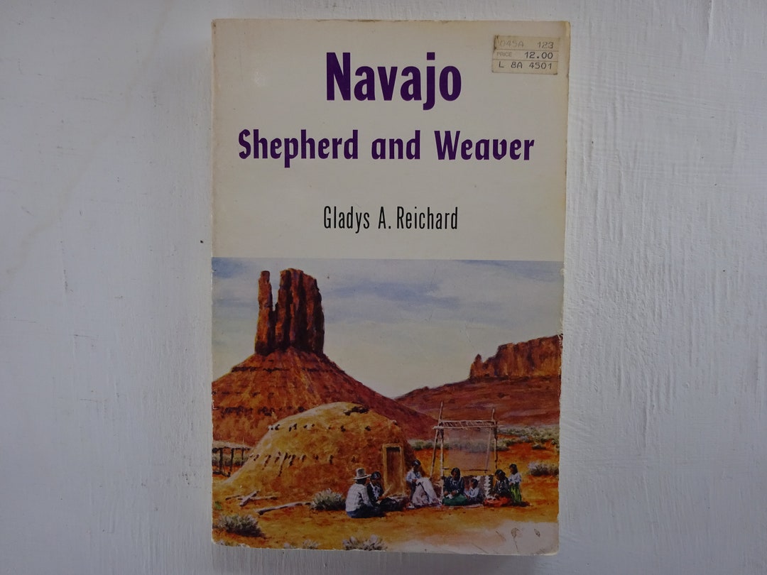 Vintage Book, Navajo Shepherd and Weaver, Gladys Reichard, 1984, Soft Cover, Free Shipping, From ...