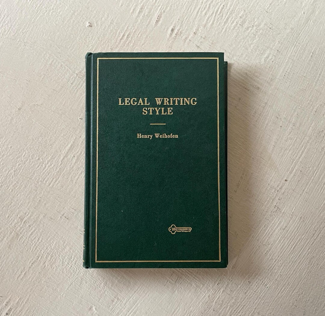 Vintage Textbook, Legal Writing Style, Henry Weihofen, 1961, West ...