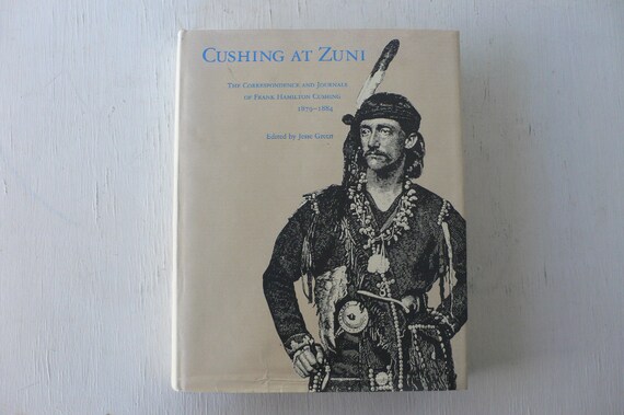 Vintage book Cushing At Zuni Frank Hamilton Cushing Jesse | Etsy