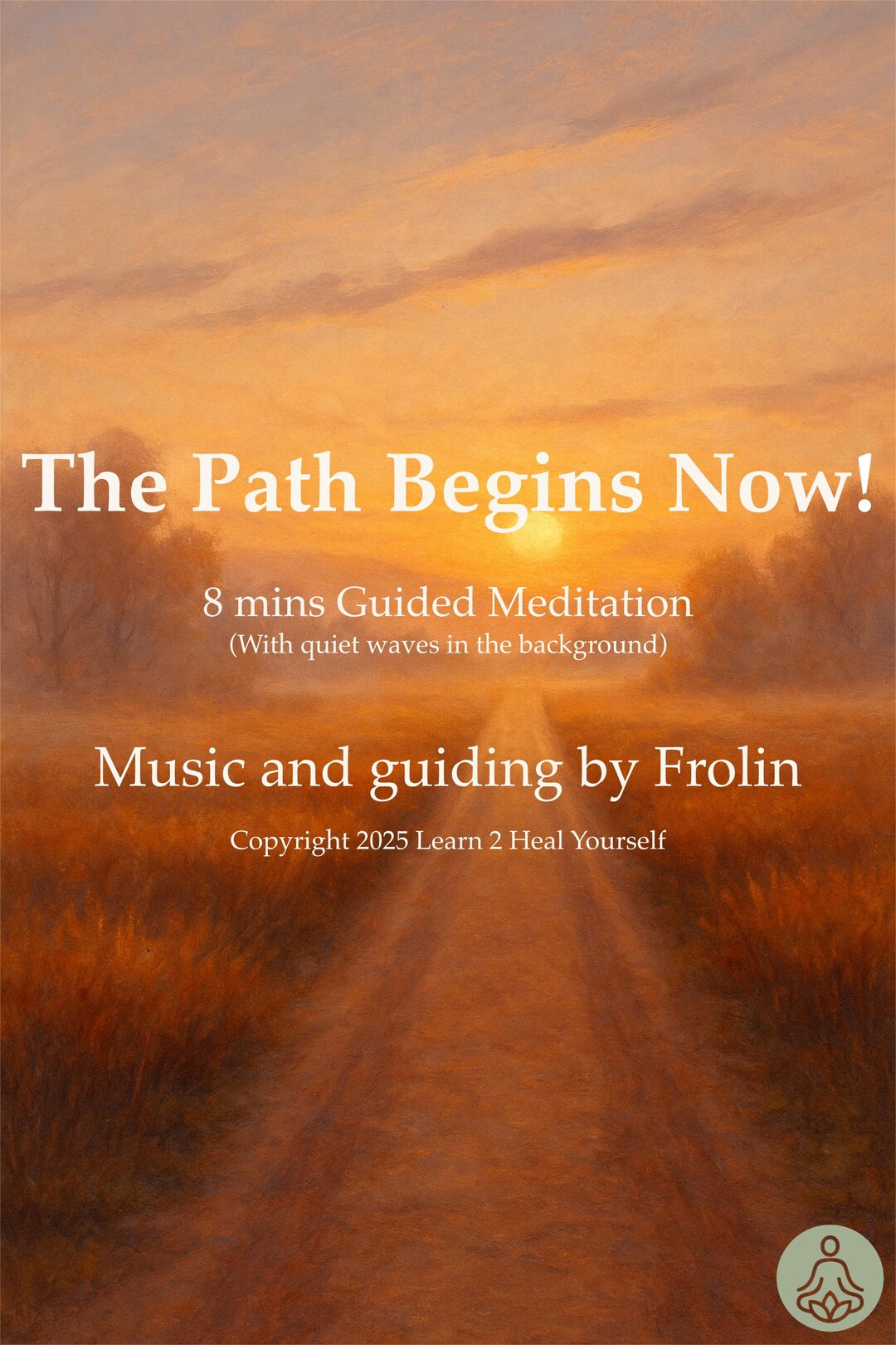 The Path Begins Now! – Guided Meditation With Ocean Waves & Music by ...