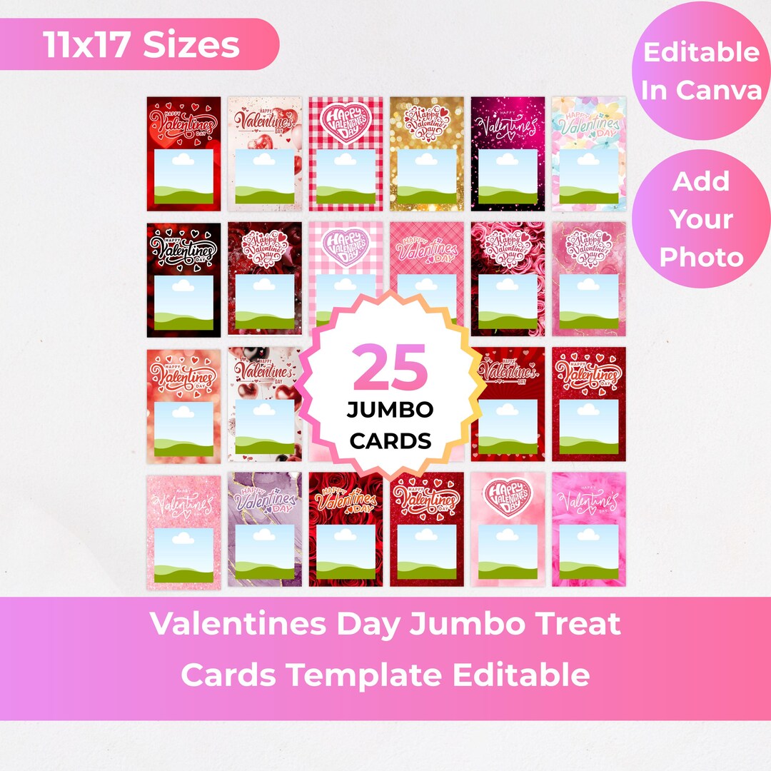 25 Valentines Jumbo Treat Cards Canva Editable Template, Custom Photo ...