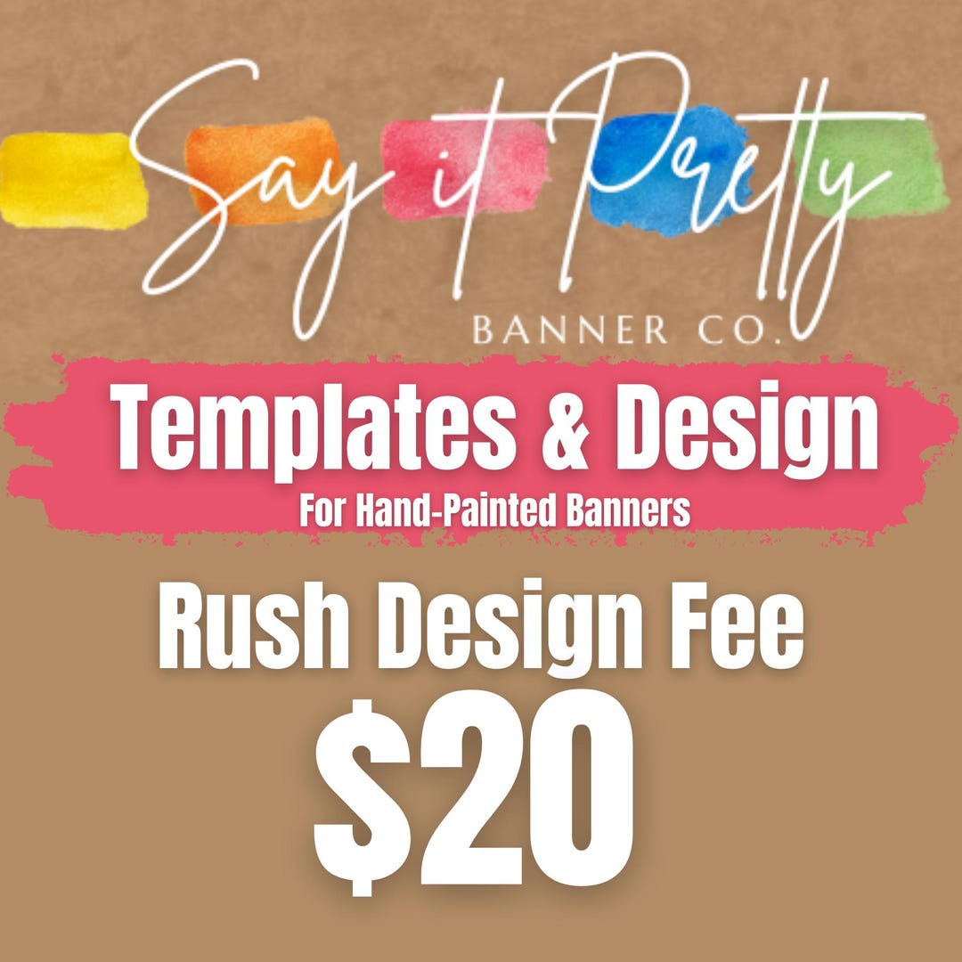 Rush Delivery- Banner Design for Custom, Hand-painted Banners - Etsy
