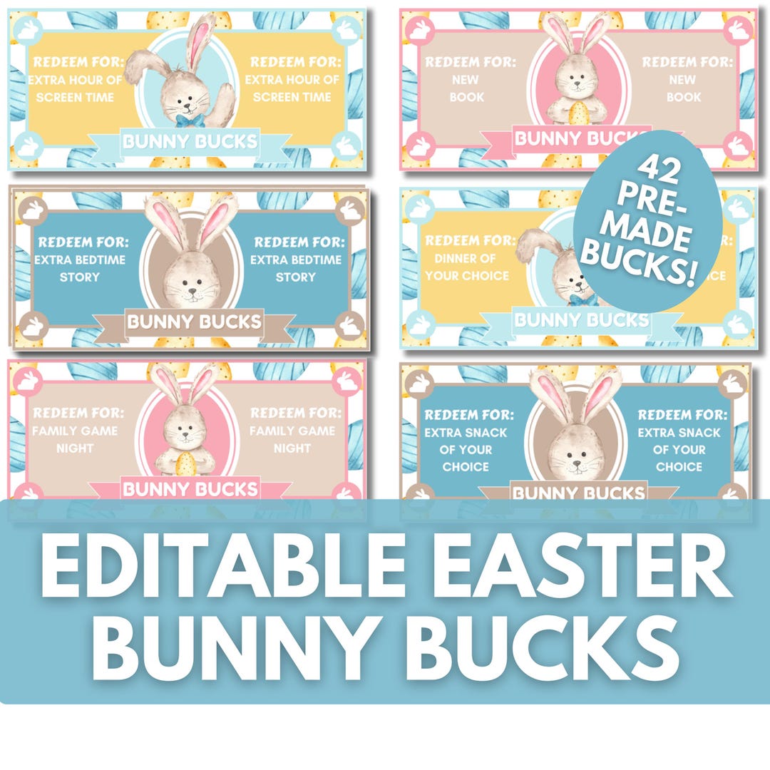 Editable Easter Bunny Bucks Printable, Kids Reward Coupons, Bunny Money ...