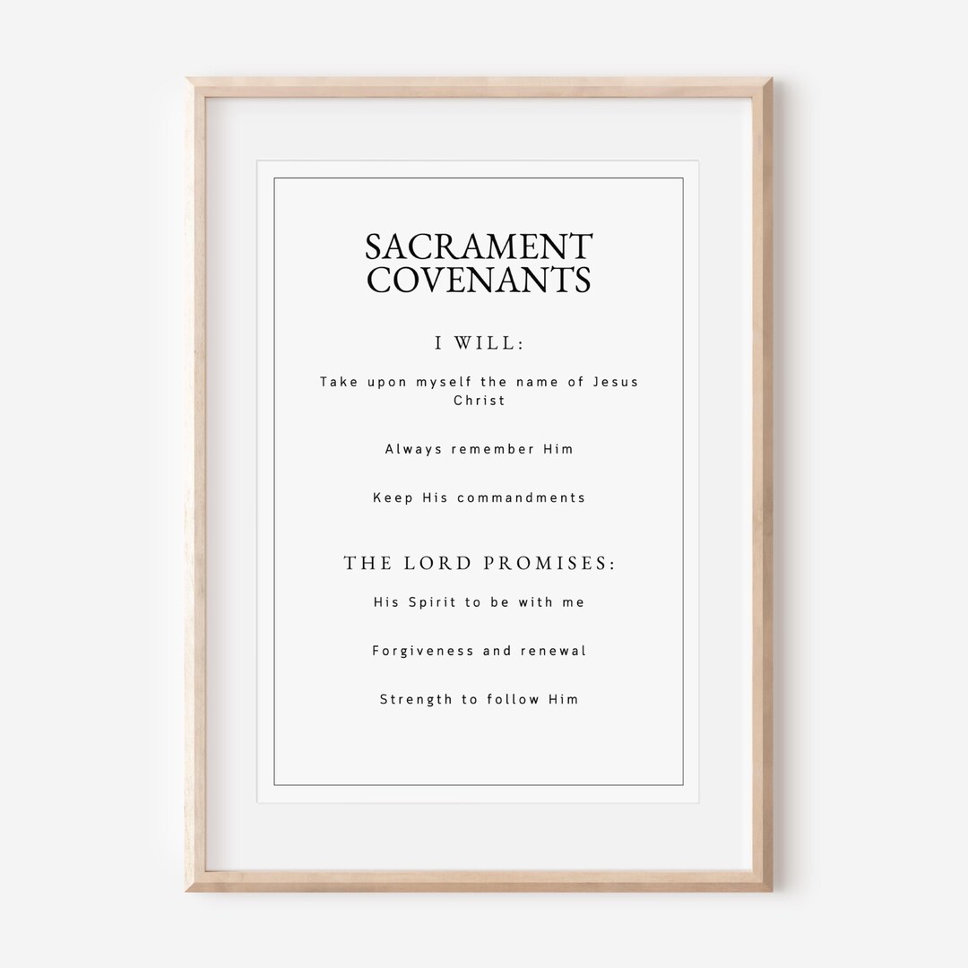 Sacrament Covenants Printable • LDS Communion Covenant Poster ...