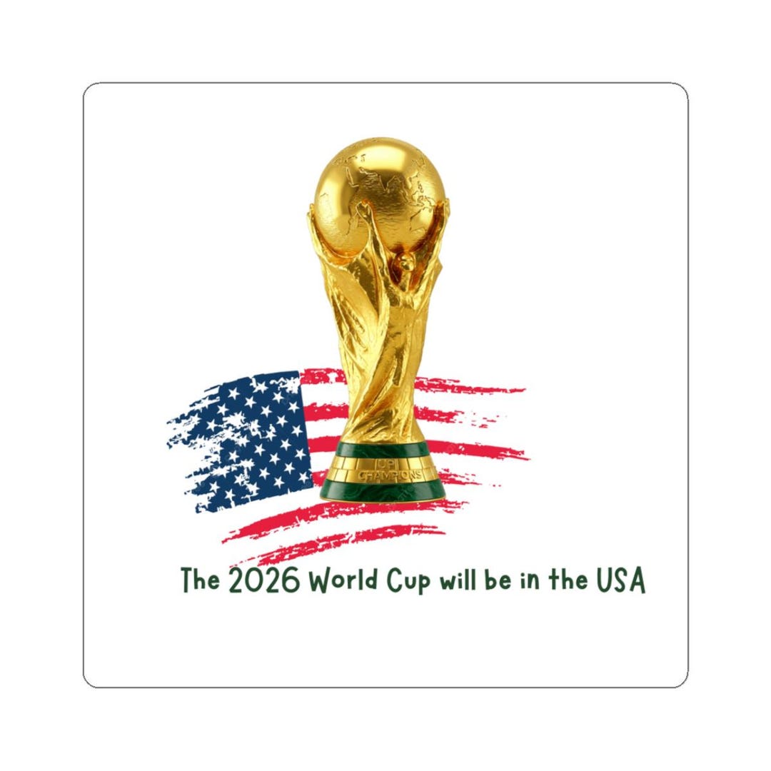 2026 World Cup Trophy Sticker | Kiss-cut Sticker, USA Flag Design - Etsy