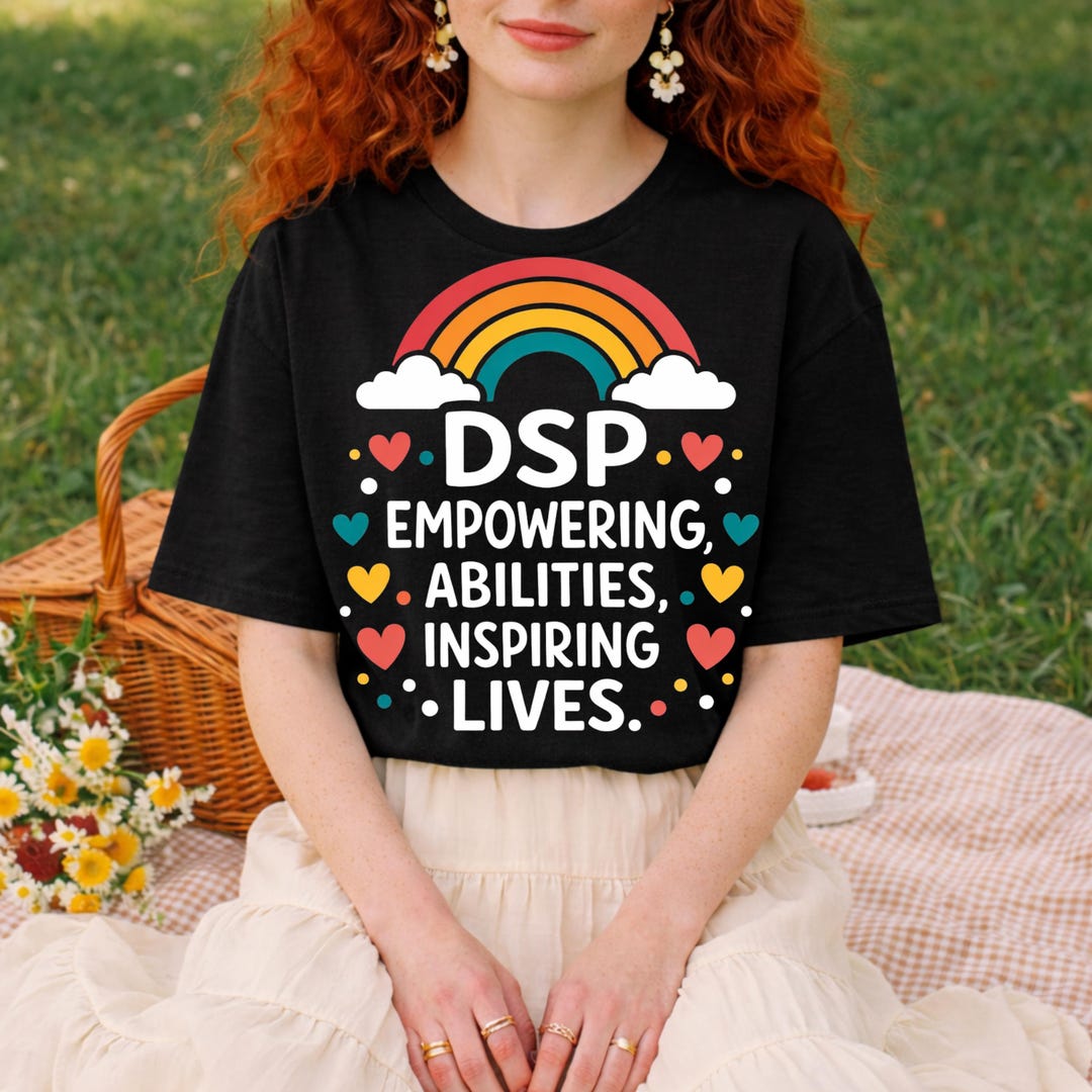 Funny DSP Appreciation Quotes for Direct Support Professional T-shirt ...
