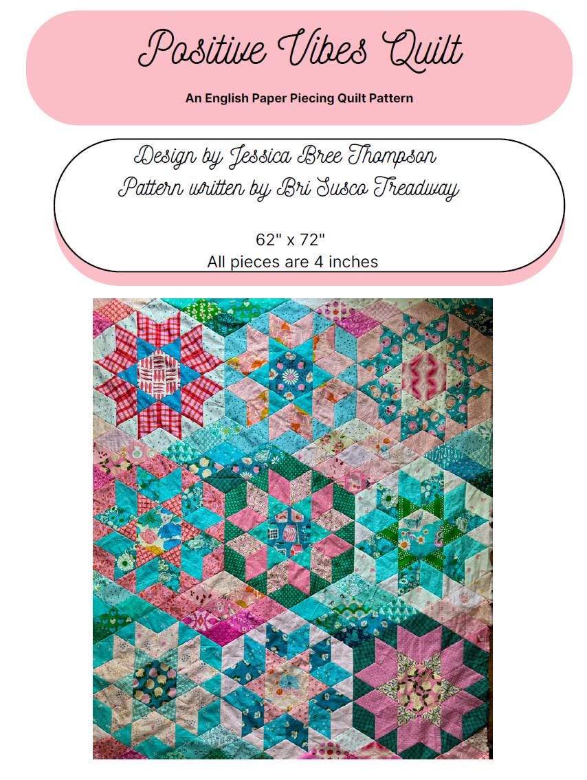 Positive Vibes Quilt EPP Kit - English Paper Piecing - by Jessica Bree ...