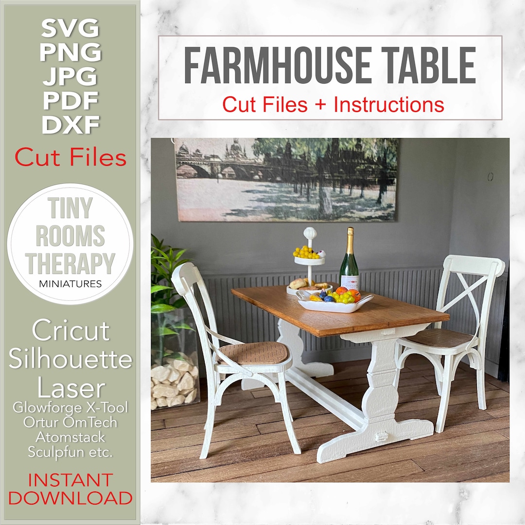 Farmhouse Table 1:12 Scale – SVG PDF PNG Cut Files for Cricut ...